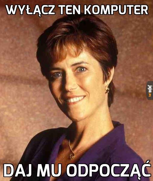 Wyłącz ten komputer - Jeja.pl