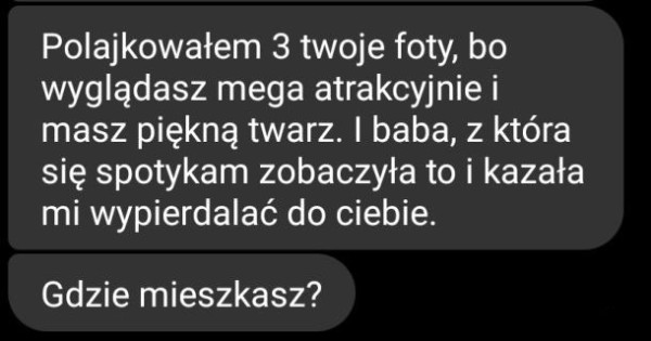Witaj, czy wiesz że masz chłopaka? - Jeja.pl