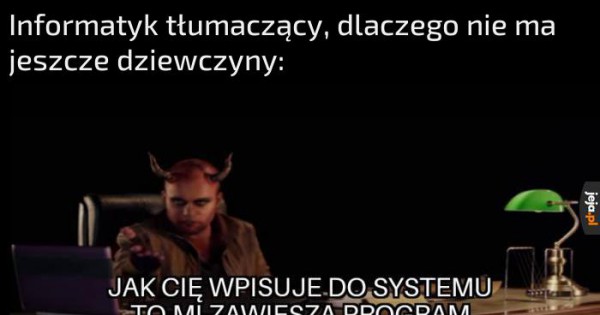 To wiele mówi o informatykach - Jeja.pl