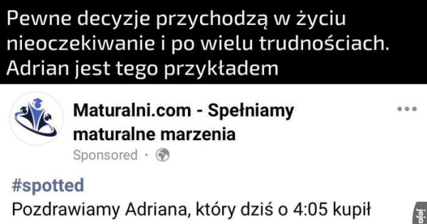 Biedny Adrian - Jeja.pl
