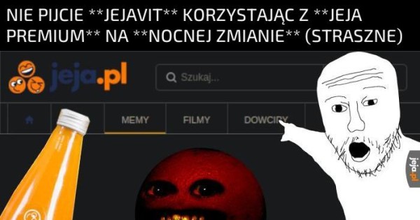 Uważajcie - Jeja.pl