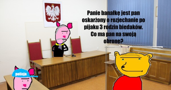 Ale jakby był biedny to już był by winny - Jeja.pl