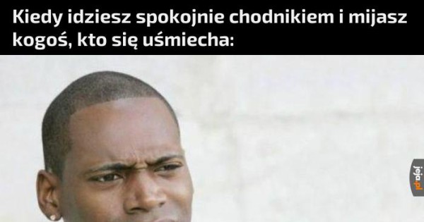 Wariat jakiś - Jeja.pl