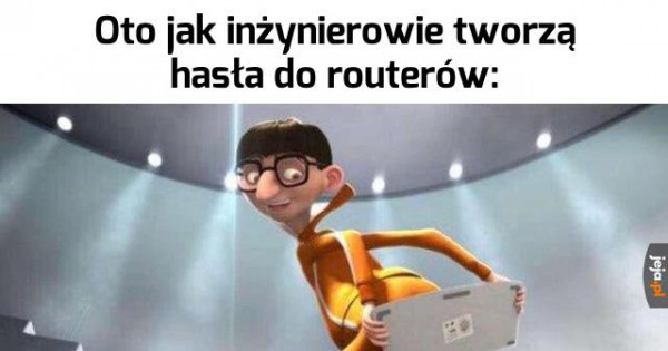 Inżynier 296+ Najlepszych Memów Jeja.pl