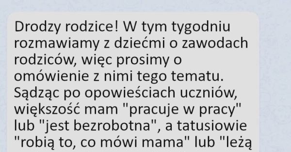 A Twoi rodzice gdzie pracują? - Jeja.pl