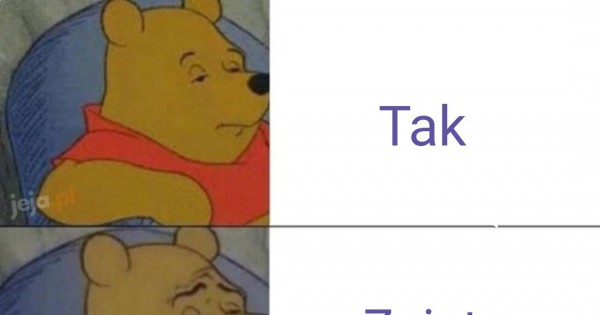 A i owszem - Jeja.pl