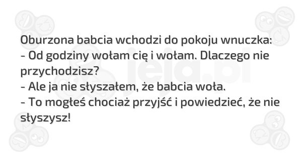 Dowcipy Jeja.pl - Oburzona babcia wchodzi do...
